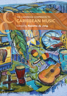 【预订】The Cambridge Companion to Caribbean Music 9781108433068
