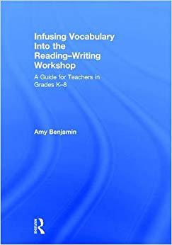 【预售】Infusing Vocabulary Into the Reading-Writing Workshop
