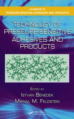 【预订】Technology of Pressure-Sensitive Adhesives and Products