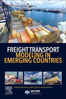 【预订】Freight Transport Modeling in Emerging Countries