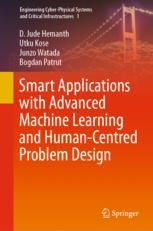 【预订】Smart Applications with Advanced Machine Learning and Human-Centred  9783031097522