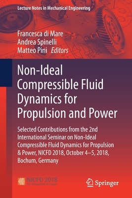 【预订】Non-Ideal Compressible Fluid Dynamics for Propulsion and Power