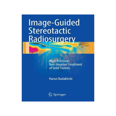 预订 Image-Guided Stereotactic Radiosurgery