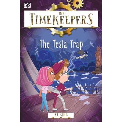 预订 计时员：特斯拉陷阱 冒险故事 Timekeepers DK时间守护者系列 英文 The Timekeepers: The Tesla Trap:9780744085099