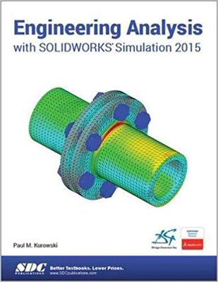 【预售】Engineering Analysis with SOLIDWORKS Simulation 2015