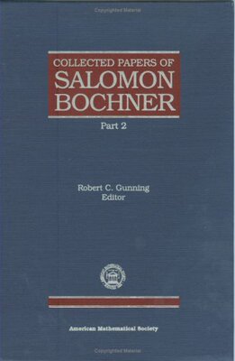 【预售】Collected Papers of Salomon Bochner, Part 2