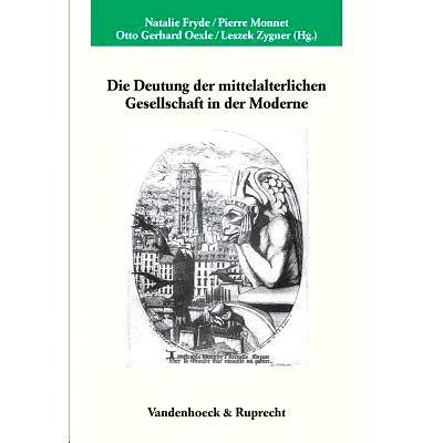 预订 Die Deutung der mittelalterlichen Gesellschaft in der Moderne: L’imaginaire et les conceptions modernes de la soci