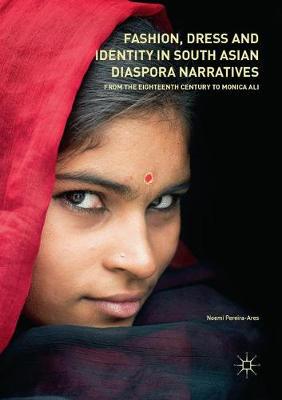 【预订】Fashion, Dress and Identity in South Asian Diaspora Narratives
