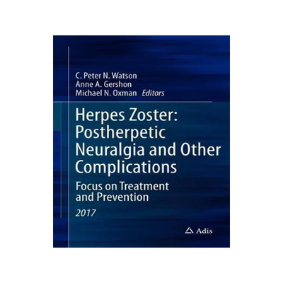 预订 Herpes Zoster: Postherpetic Neuralgia and Other Complications