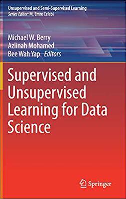 【预售】Supervised and Unsupervised Learning for Data Science
