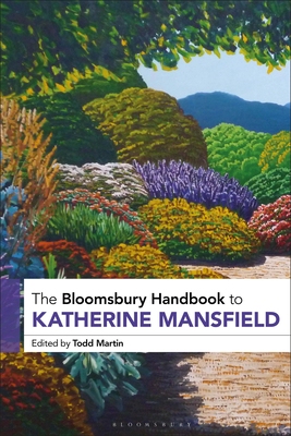 【预订】The Bloomsbury Handbook to Katherine Mansfield
