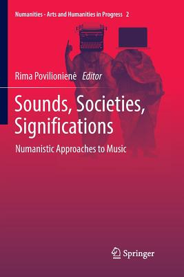 【预订】Sounds, Societies, Significations