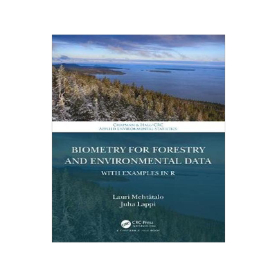 [预订]Biometry for Forestry and Environmental Data 9781498711487