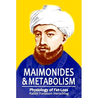 预订 Maimonides & Metabolism: Unique Scientific Breakthroughs in Weight Loss