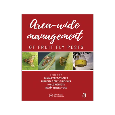 [预订]Area-Wide Management of Fruit Fly Pests 9781032084299