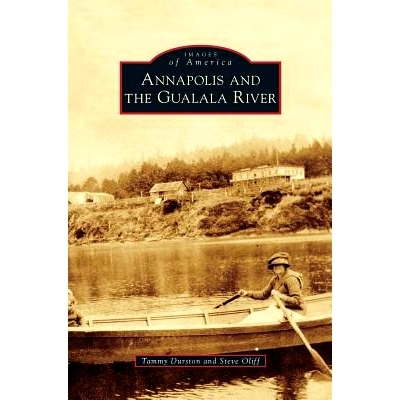 预订 Annapolis and the Gualala River: 9781531653705