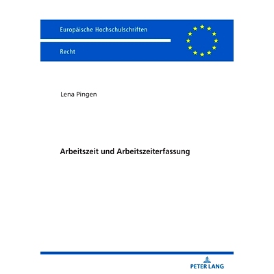 预订 Arbeitszeit und Arbeitszeiterfassung: 9783631836224