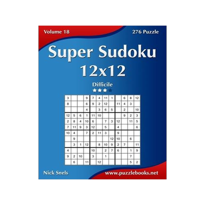 [预订]Super Sudoku 12x12 - Difficile - Volume 18 - 276 Puzzle 9781512071313