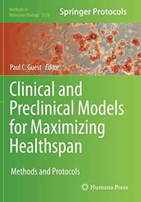【预订】Clinical and Preclinical Models for Maximizing Healthspan