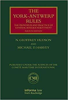 【预售】The York-Antwerp Rules: The Principles and Practice of General Average Adjustment