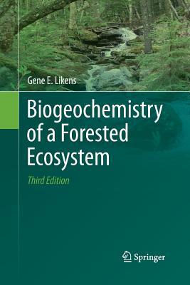 【预订】Biogeochemistry of a Forested Ecosystem
