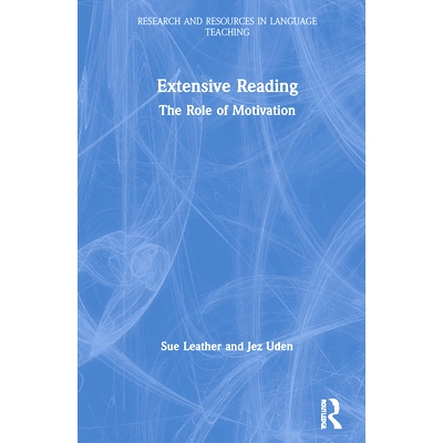 预订 Extensive Reading: A Motivational Approach 广泛的阅读：动机方法: 9780367417116