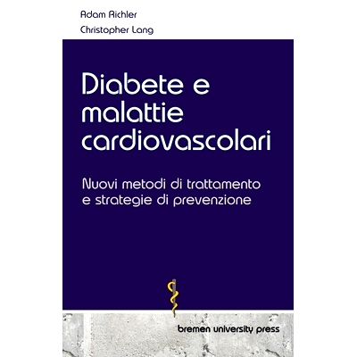 预订 Diabete e malattie cardiovascolari: Nuovi metodi di trattamento e strategie di prevenzione: 9783689044770