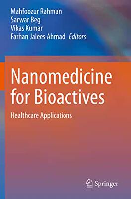 【预订】Nanomedicine for Bioactives