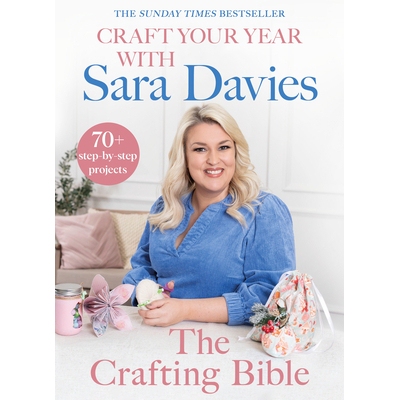 预订 Craft Your Year With Sara Davies: Crafting Queen, Dragons’ Den and Strictly Star 与萨拉·戴维斯一起打造你的一年：