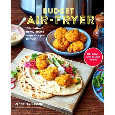 预订 Budget Air-Fryer Cookbook: Money-Saving Meals for All Occasions