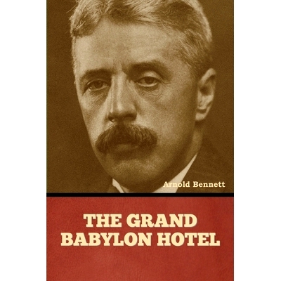 预订 The Grand Babylon Hotel: 9798888307984