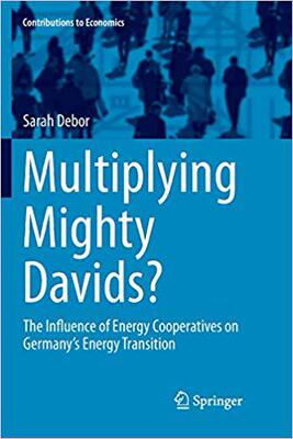 【预售】Multiplying Mighty Davids?: The Influence of Energy Cooperatives on Germany’s Energy Transition