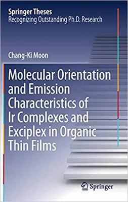 【预售】Molecular Orientation and Emission Characteristics of Ir Complexes and Exciplex in Organic Thin Films