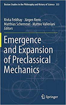 【预售】Emergence and Expansion of Pre-Classical Mechanics