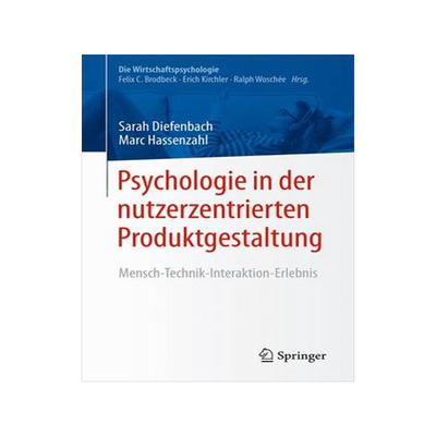 预订 Psychologie in der nutzerzentrierten Produktgestaltung