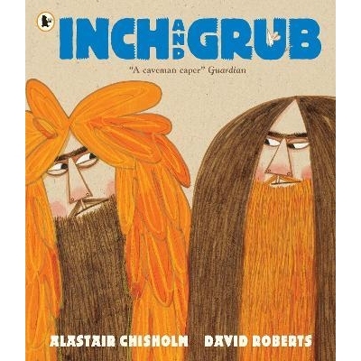 预订 Inch and Grub: A Story About Cavemen 穴居人的故事: 9781406362817