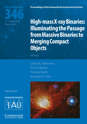 【预订】High-mass X-ray Binaries (IAU S346)