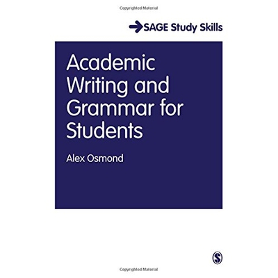 预订 Academic Writing and Grammar for Students 学生的学术写作和语法 9781446210901