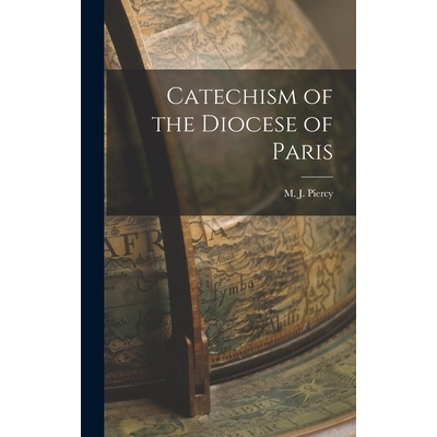 预订 Catechism of the Diocese of Paris 9781018233468