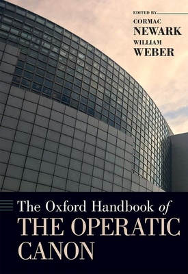 【预订】The Oxford Handbook of the Operatic Canon