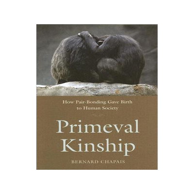 [预订]Primeval Kinship 9780674027824