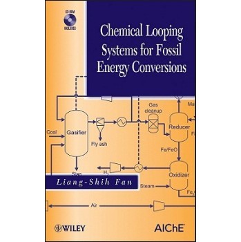 【预订】Chemical Looping Systems For Fossil Energy Conversions