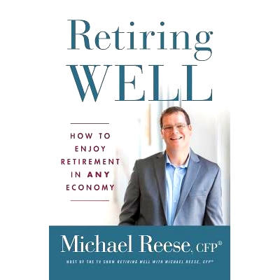 预订 Retiring Well: How to Enjoy Retirement in Any Economy: 9781619618886