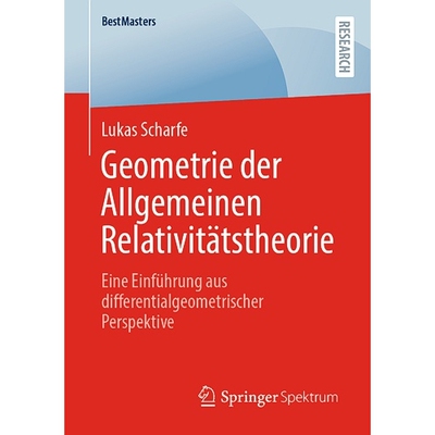 预订 Geometrie der Allgemeinen Relativitätstheorie Eine Einführung aus differentialgeometrischer Perspektive 978365840
