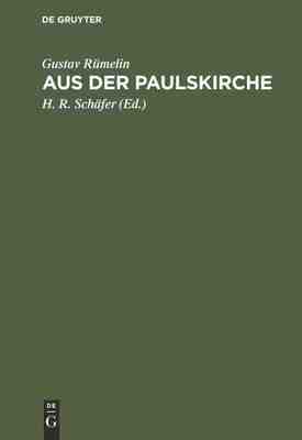 【预订】Aus der Paulskirche 9783111223919