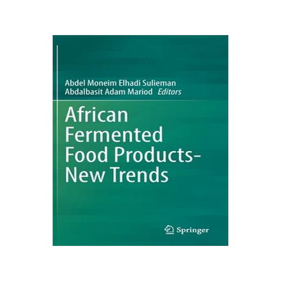 [预订]African Fermented Food Products- New Trends 9783030829018