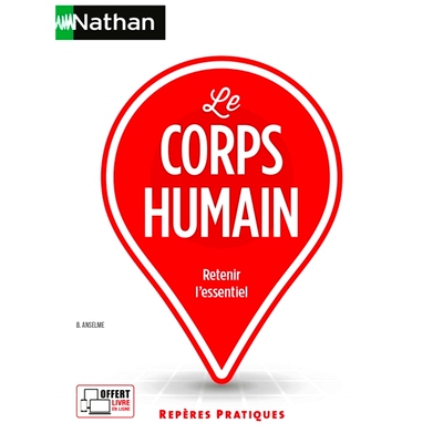 预订 Le corps humain : retenir l’essentiel 人体：记住要点: 9782095022211