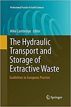 【预售】The Hydraulic Transport and Storage of Extractive Waste: Guidelines to European Practice