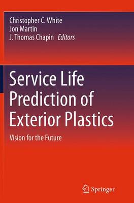 【预订】Service Life Prediction of Exterior Plastics