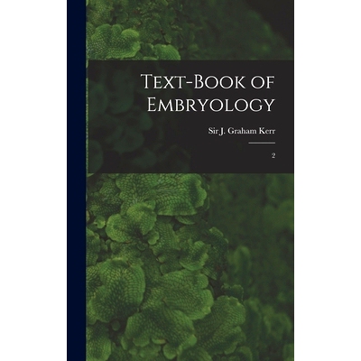 预订 Text-book of Embryology: 2: 9781019274606